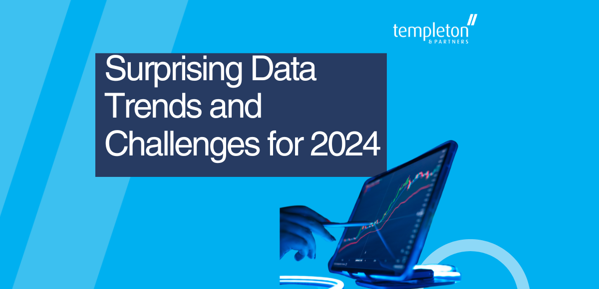 Surprising Data Trends and Challenges for 2024